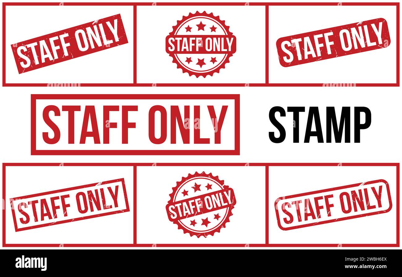 Staff Only Stamp. Red Staff Only Rubber grunge Stamp set Stock Vector ...