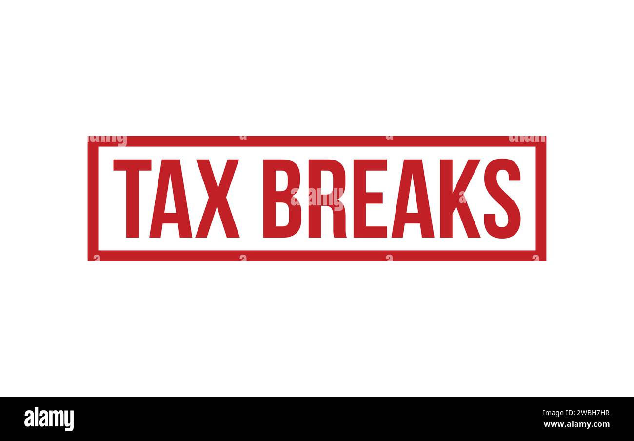 Tax breaks rubber stamp hi-res stock photography and images - Alamy