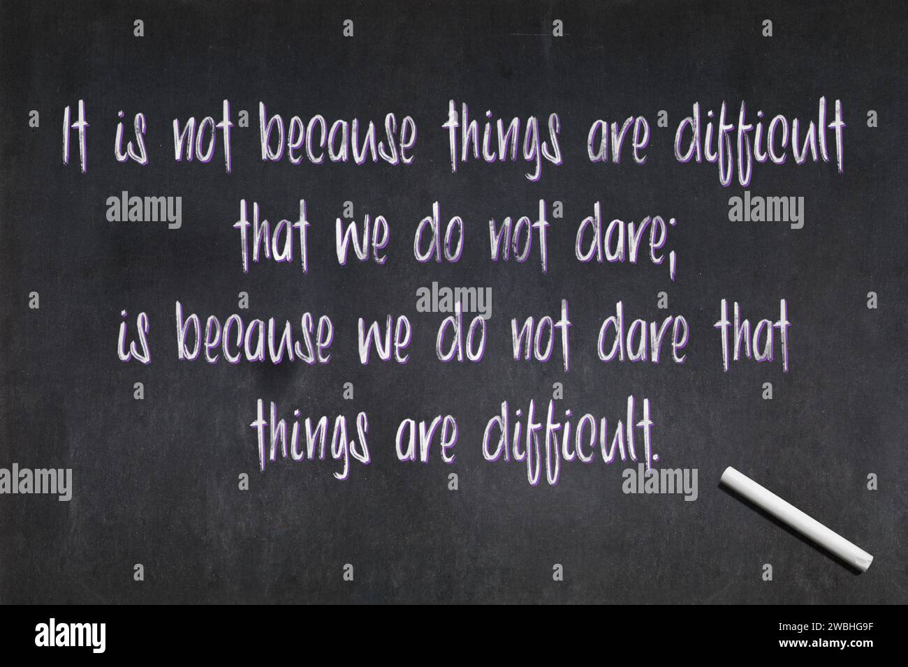 Blackboard with a quote from the philosopher Seneca saying "It is not ...