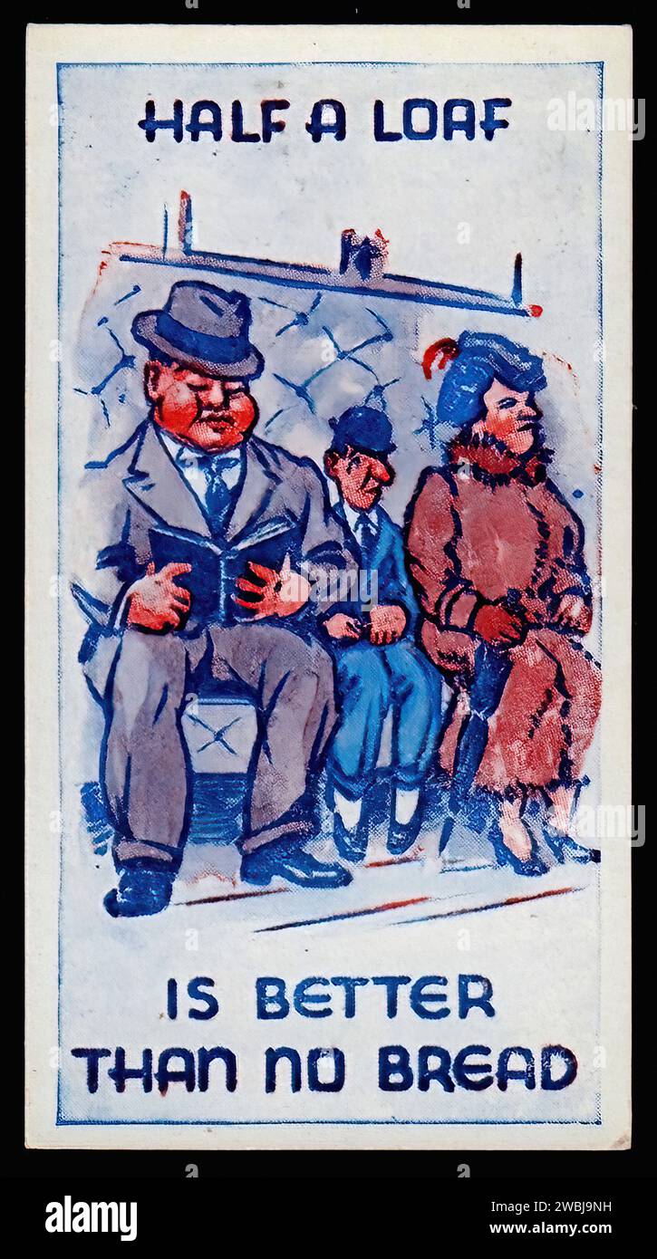 Half a loaf is better than no bread - Vintage Cigarette Card ...