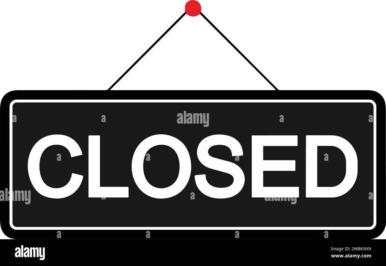 Closed black banner signboard for shop, restaurant, bank, building ...