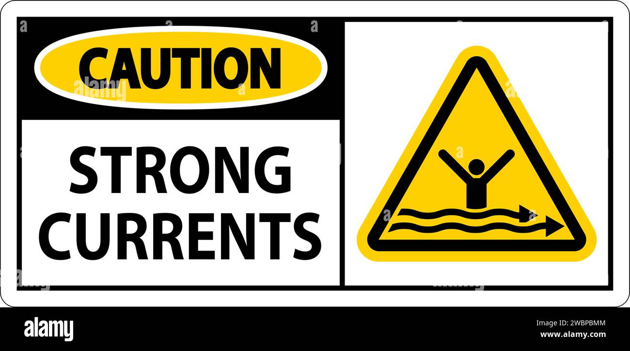 Water Safety Sign Caution - Strong Currents Stock Vector Image & Art ...