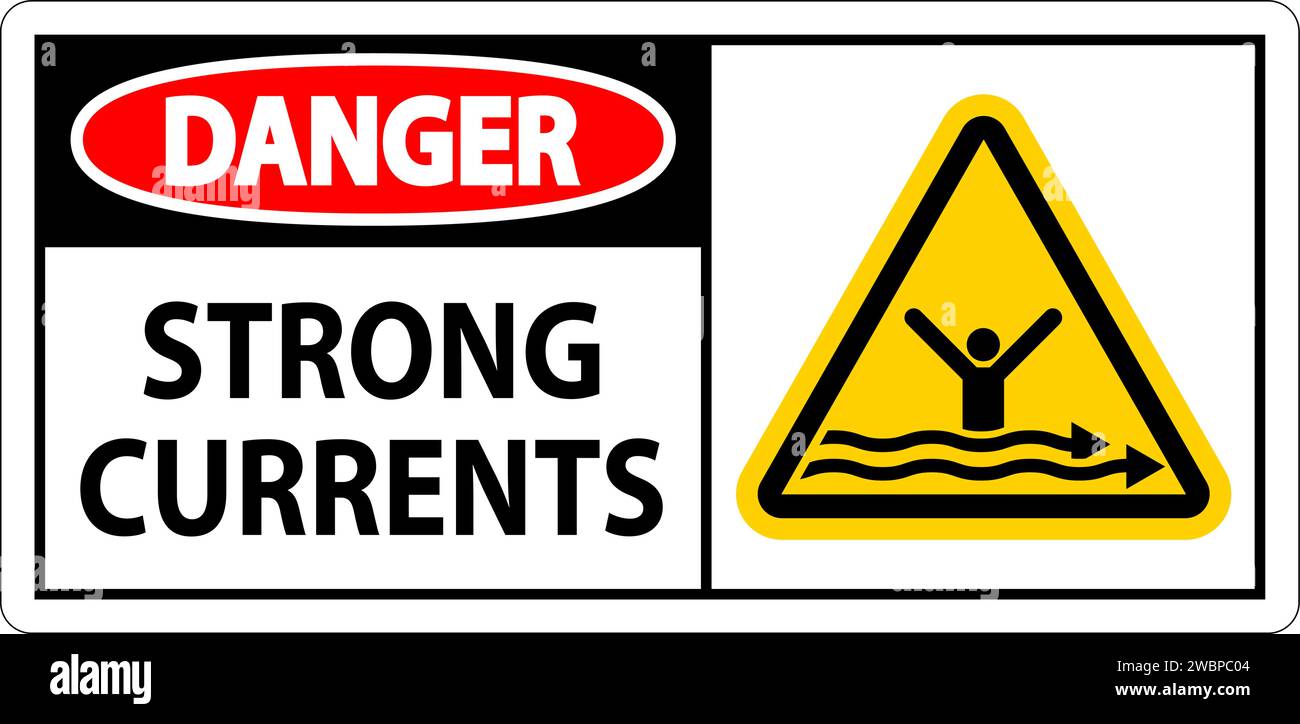 Water Safety Sign Danger - Strong Currents Stock Vector Image & Art - Alamy