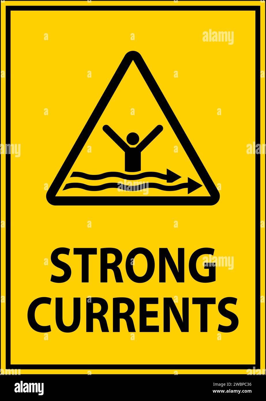 Water Safety Sign Warning - Strong Currents Stock Vector Image & Art ...