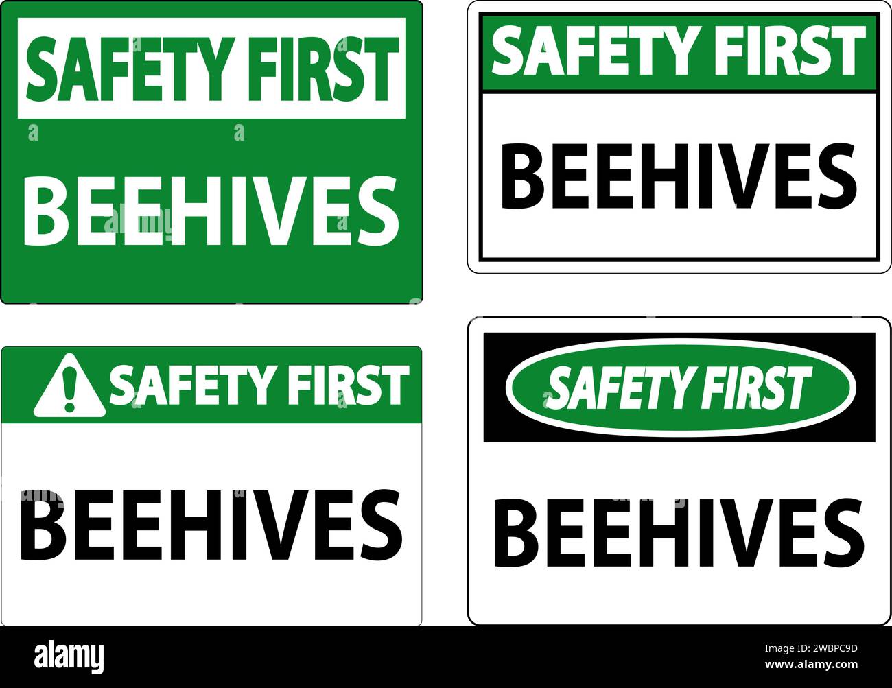 Safety First Sign Beehives Stock Vector Image & Art - Alamy