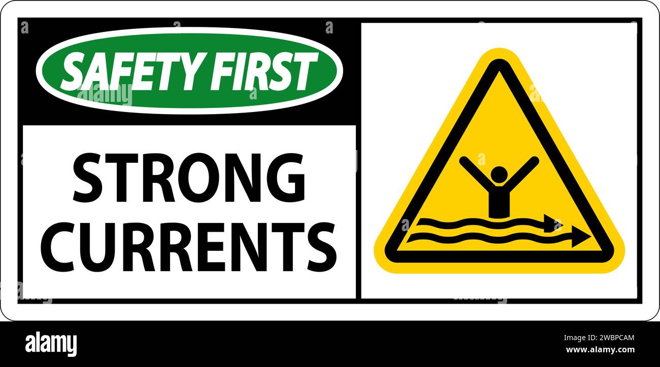 Water Safety First Sign - Strong Currents Stock Vector Image & Art - Alamy