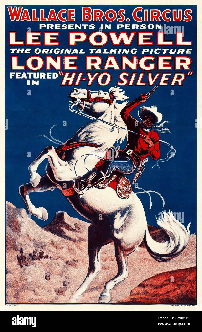 Lee Powell as The Lone Ranger (Wallace Bros. Circus, 1941) Circus ...