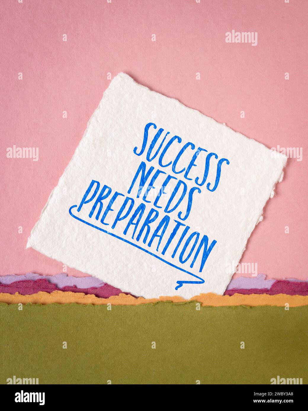 Success needs preparation motivational note, handwriting on art paper ...