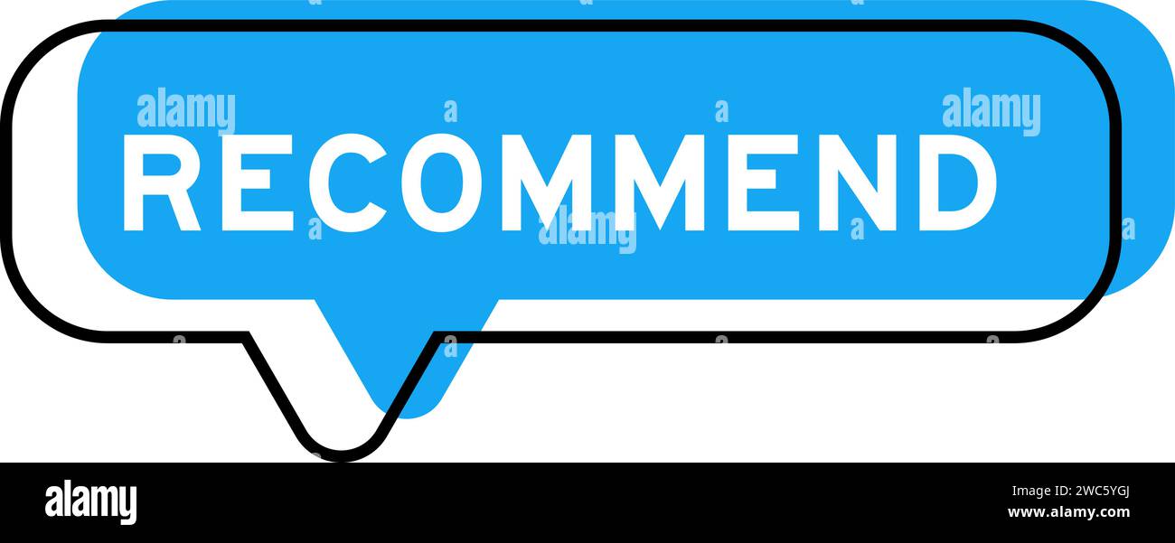 Speech banner and blue shade with word recommend on white background ...