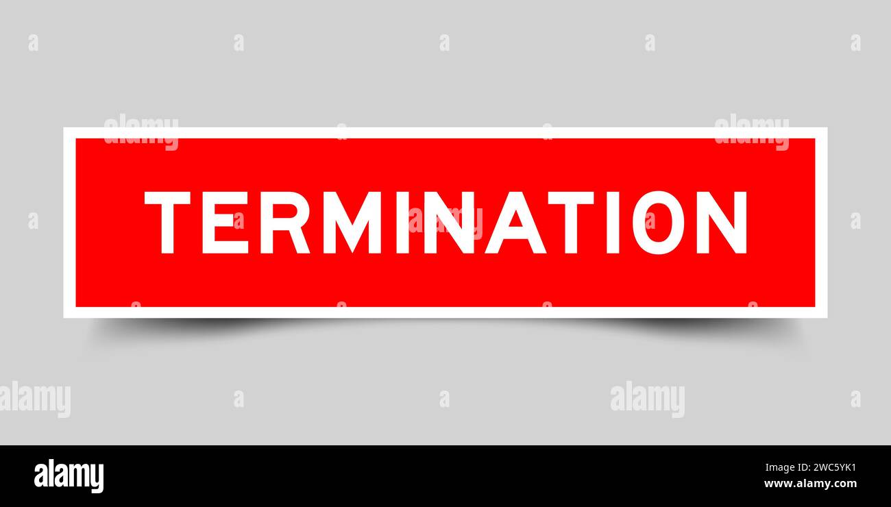 Square sticker label with word termination in red color on gray ...