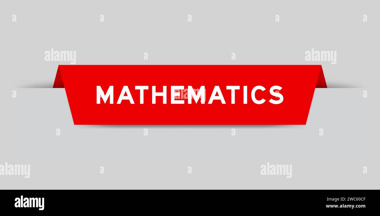 Red color inserted label with word mathematics on gray background Stock ...