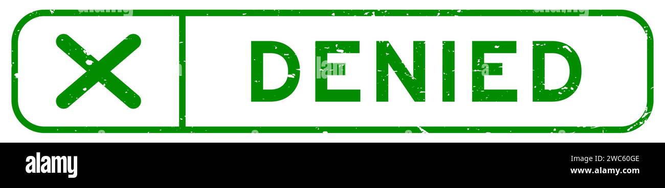 Grunge green denied word with wrong check mark icon square rubber seal stamp on white background ...