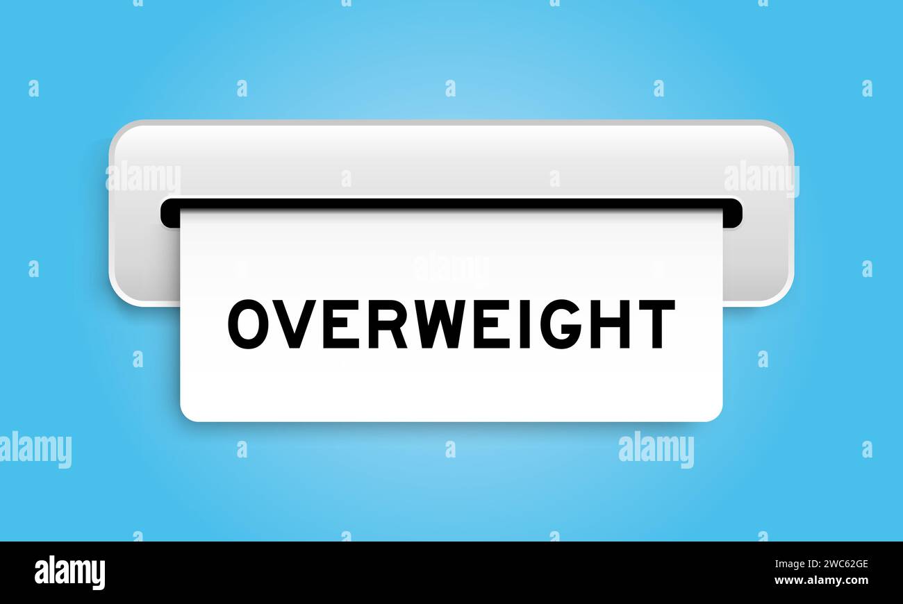White coupon banner with word overweight from machine on blue color ...