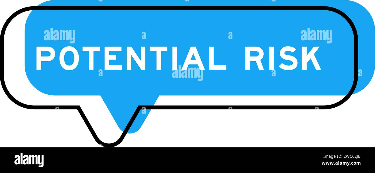 Speech banner and blue shade with word potential risk on white ...