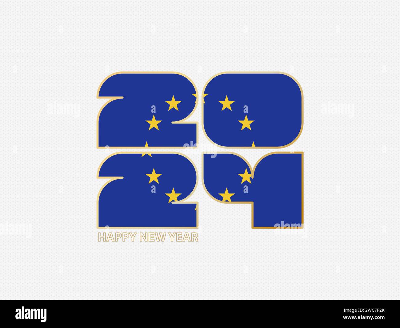 Abstract numbers 2024 with flag of European Union. Vector illustration ...
