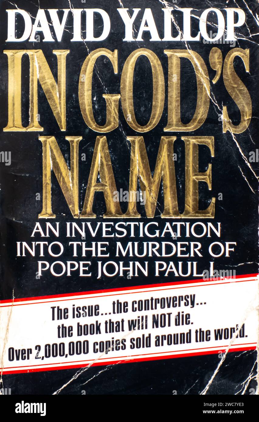 In God's Name: An Investigation Into the Murder of Pope John Paul I ...