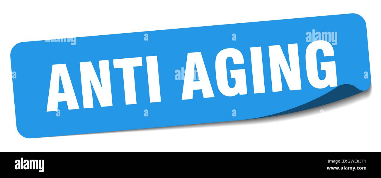 anti aging sticker. anti aging rectangular label isolated on white ...