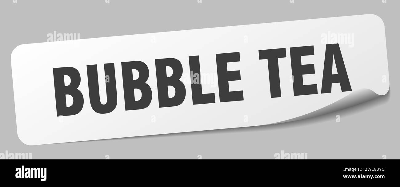 bubble tea sticker. bubble tea rectangular label isolated on white ...