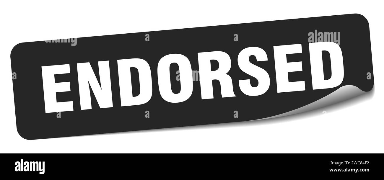 endorsed sticker. endorsed rectangular label isolated on white ...