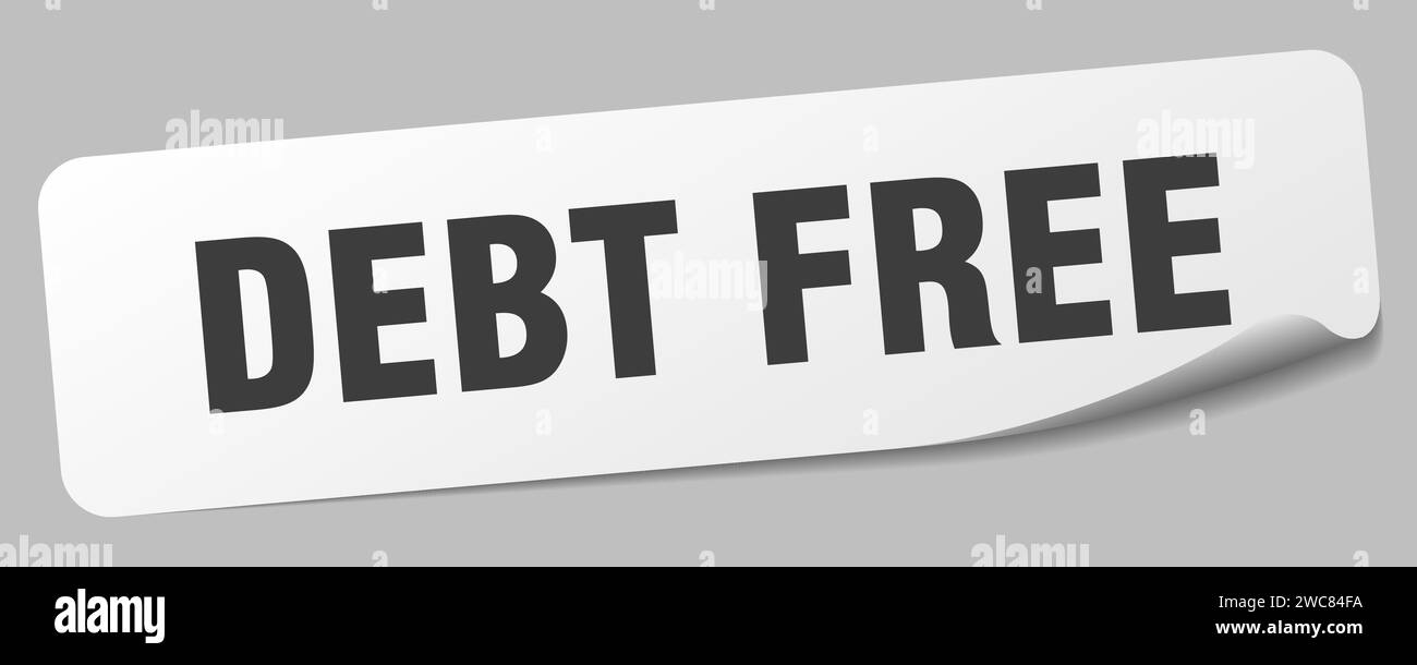debt free sticker. debt free rectangular label isolated on white ...