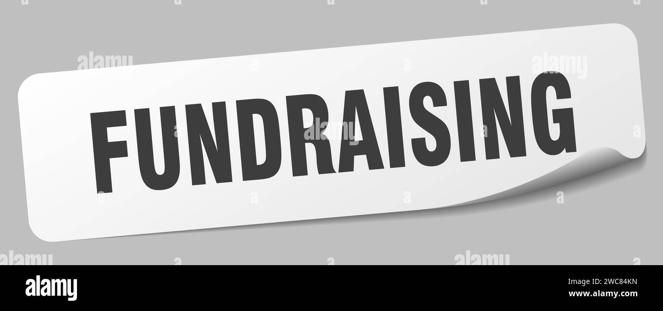 fundraising sticker. fundraising rectangular label isolated on white ...