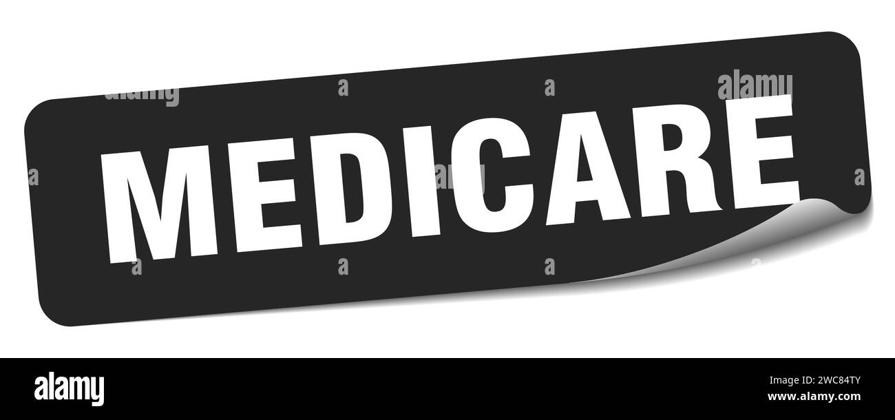 medicare sticker. medicare rectangular label isolated on white ...
