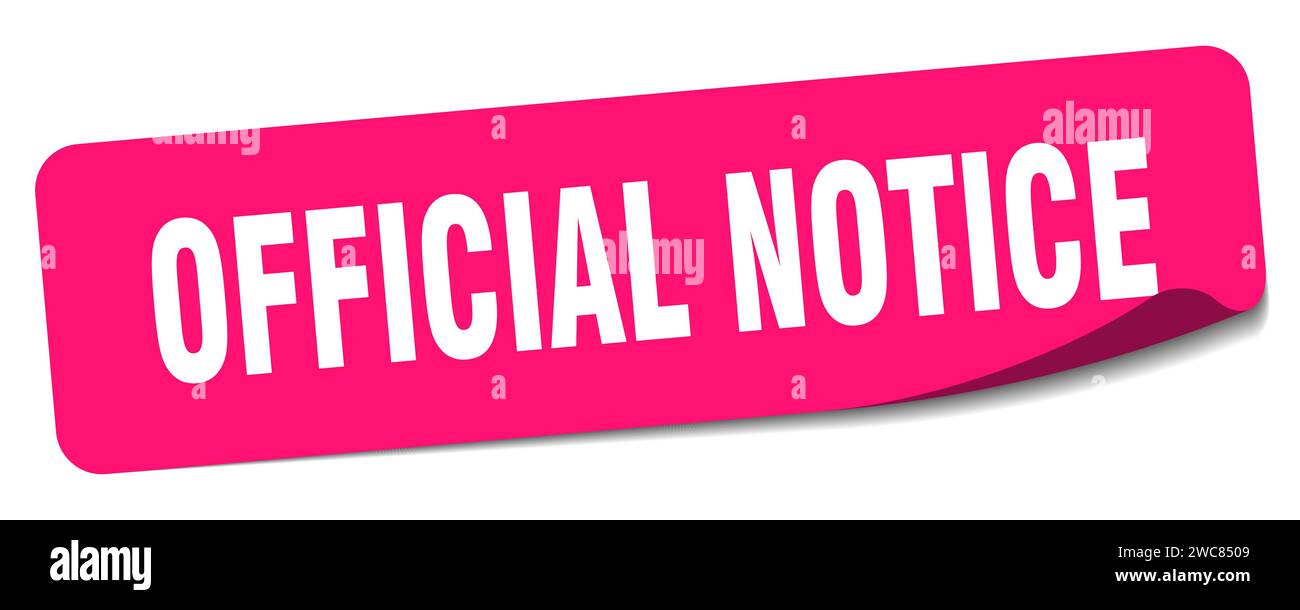 official notice sticker. official notice rectangular label isolated on ...