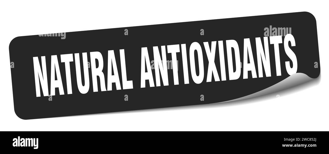 natural antioxidants sticker. natural antioxidants rectangular label ...
