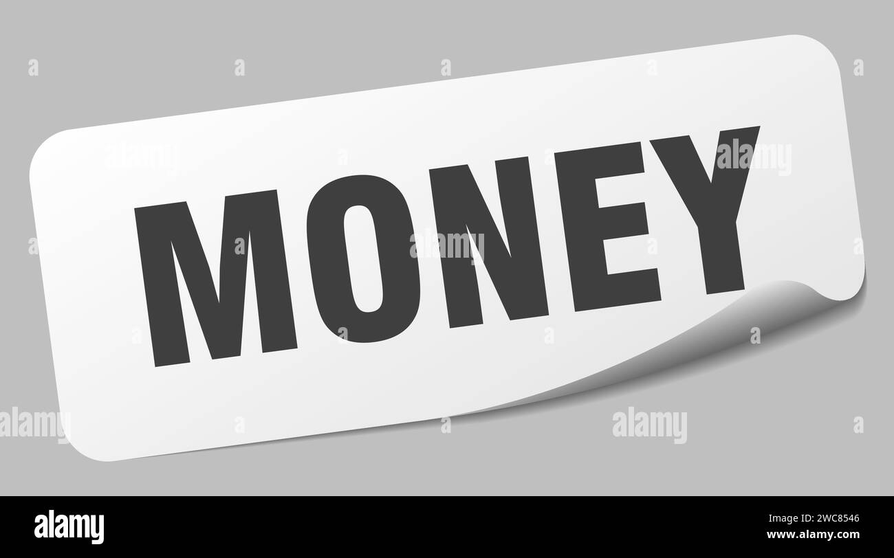 money sticker. money rectangular label isolated on white background ...