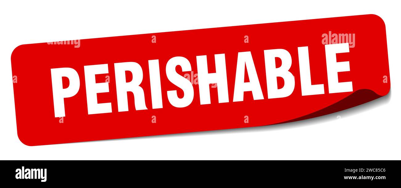perishable sticker. perishable rectangular label isolated on white ...