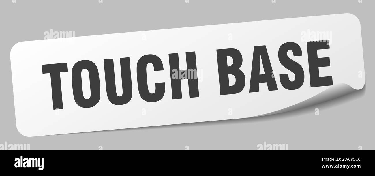 touch base sticker. touch base rectangular label isolated on white ...