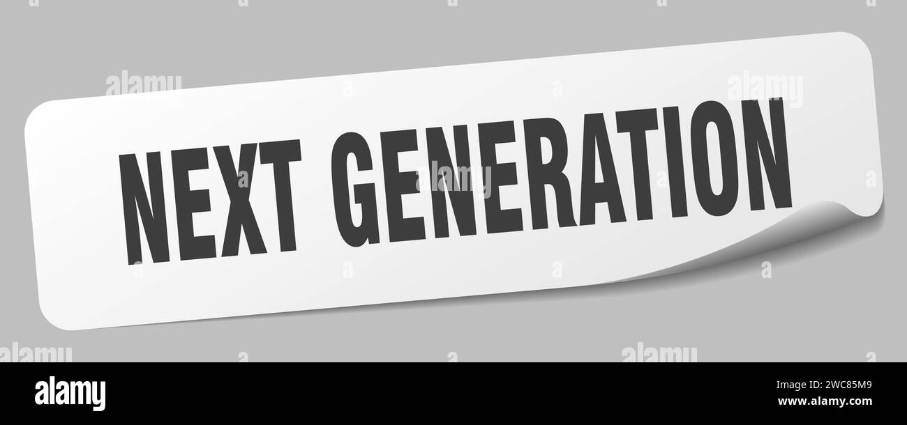 next generation sticker. next generation rectangular label isolated on ...