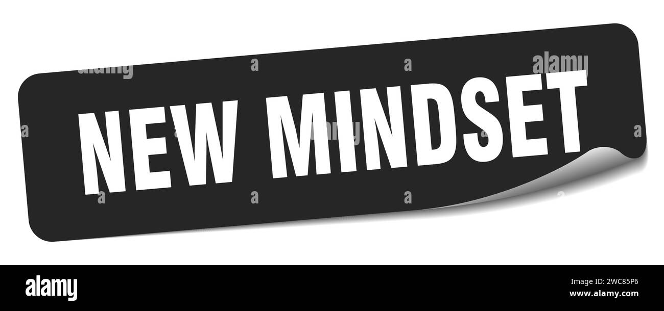 new mindset sticker. new mindset rectangular label isolated on white ...