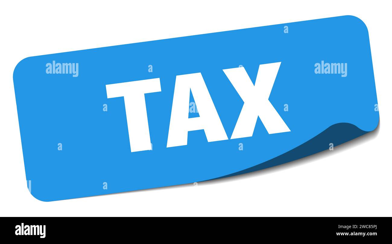 tax sticker. tax rectangular label isolated on white background Stock ...