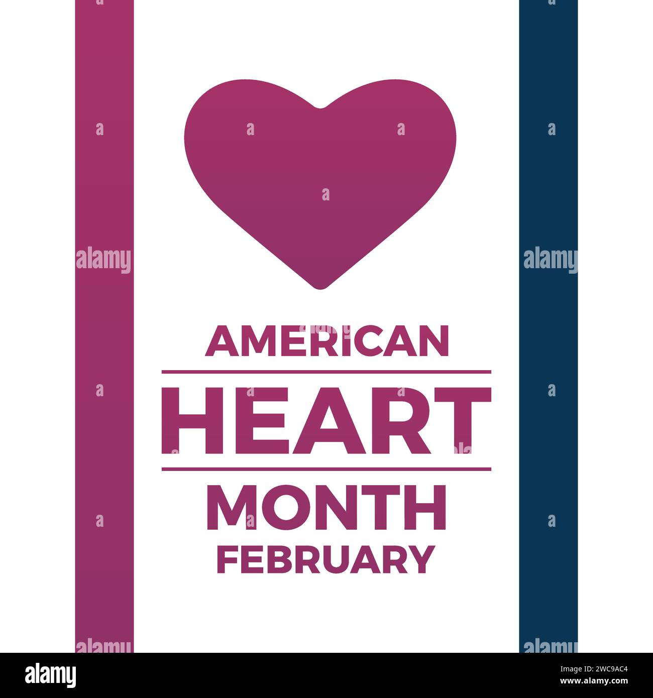 American Heart Month design observed every year in month of february ...