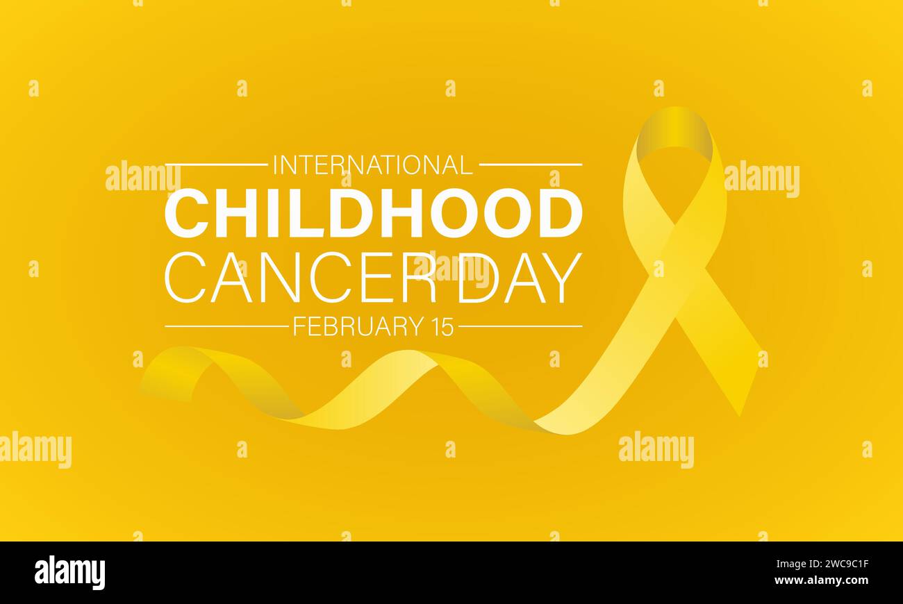 International Childhood Cancer Day observed every year on february 15 ...