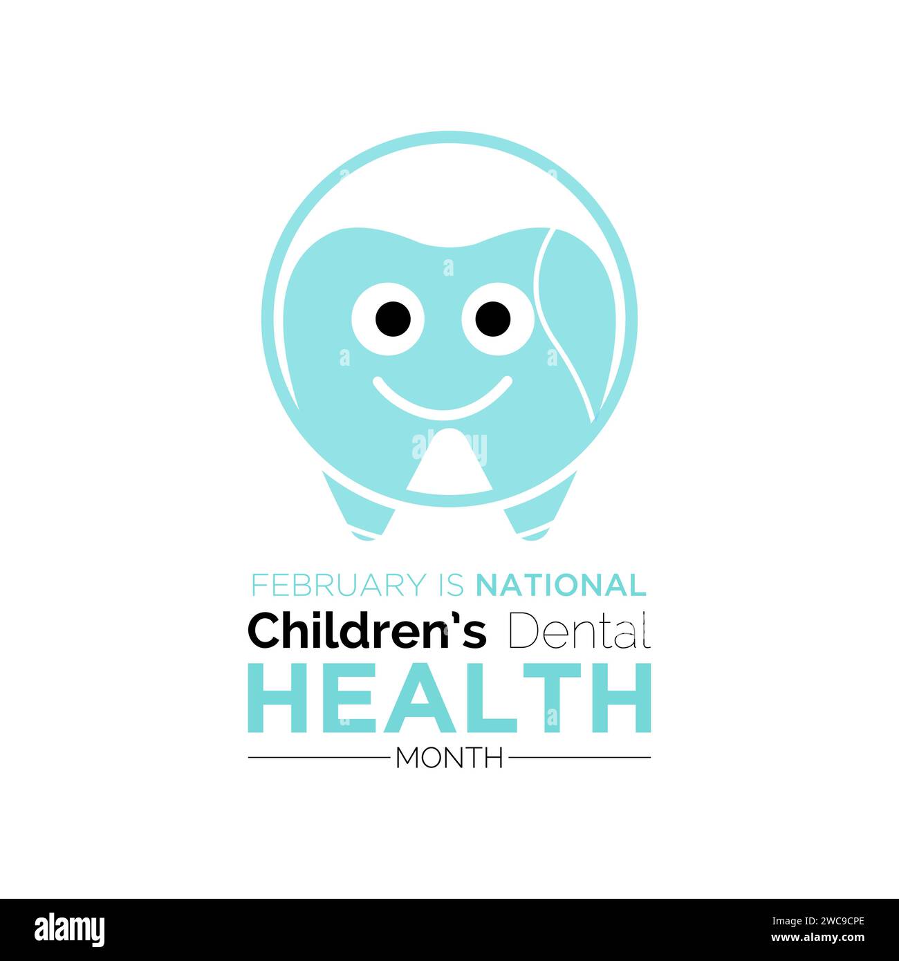 National Children’s Dental Health Month observed every year in month of ...