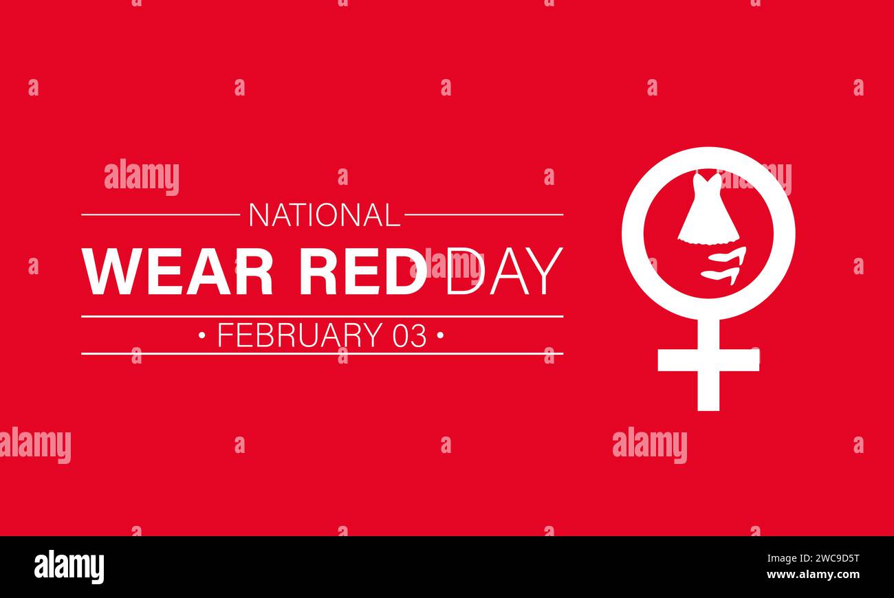 National Wear Red Day celebrated every year on February 2nd. Vector ...