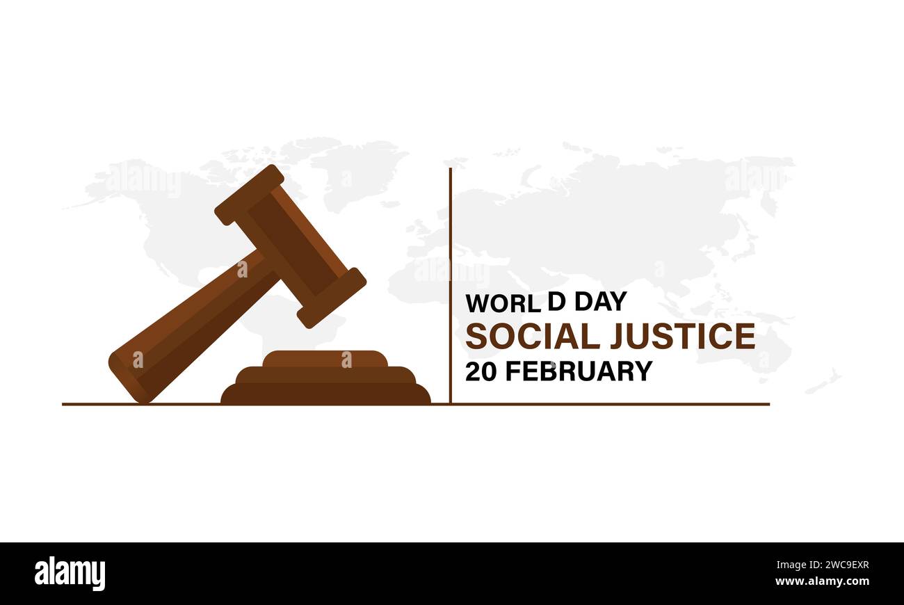 World Day of Social Justice celebrated every year of 20th February ...