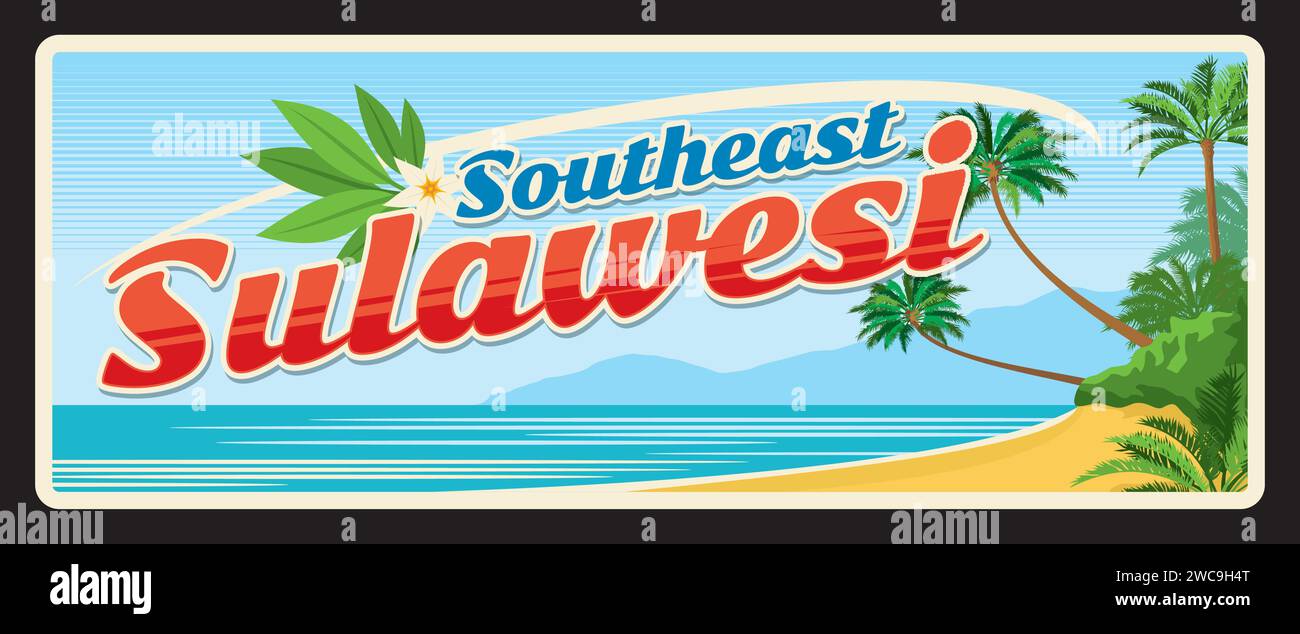 Southeast Sulawesi province of Indonesia. Vector travel plate, vintage ...