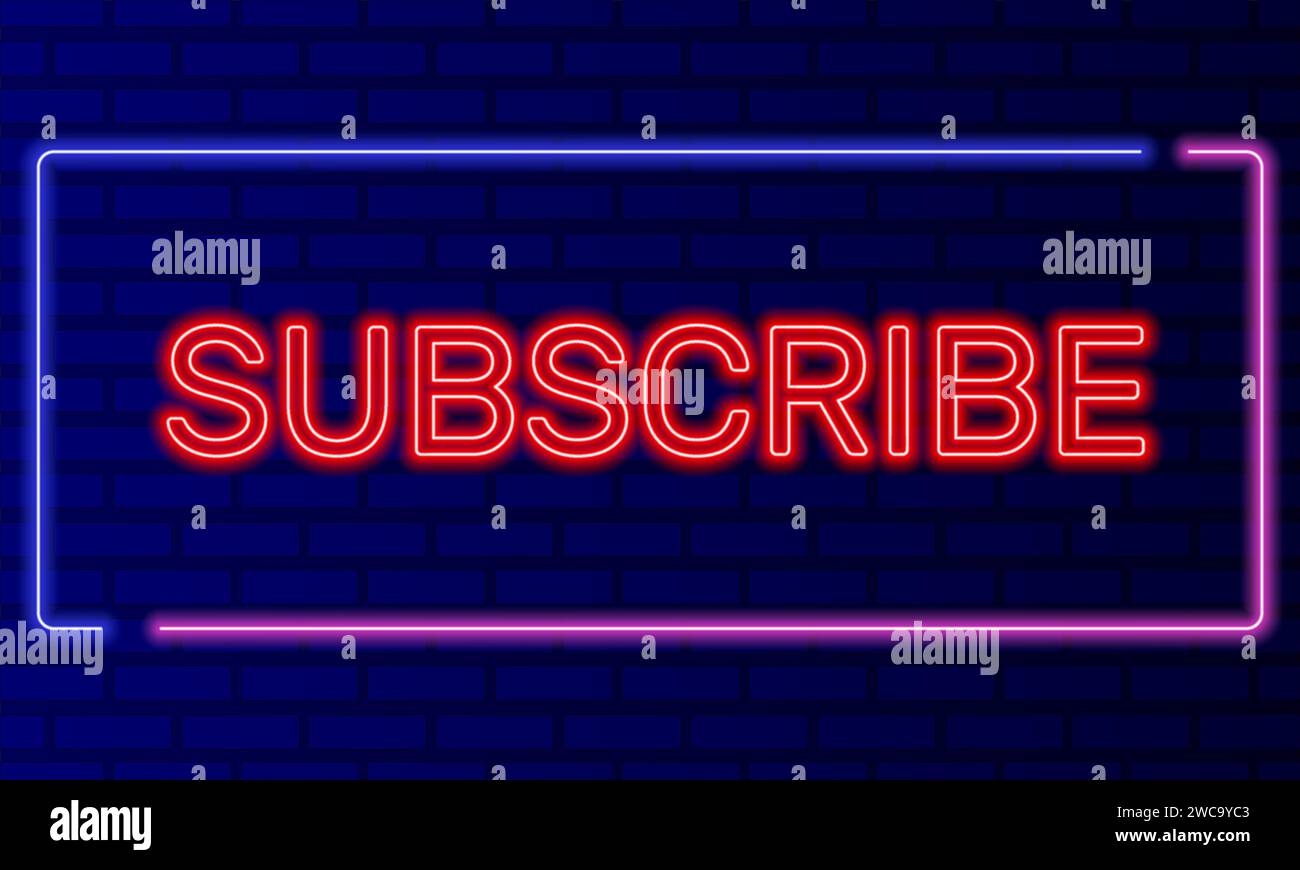Red neon text subscribe in a neon frame on a brick gradient wall ...