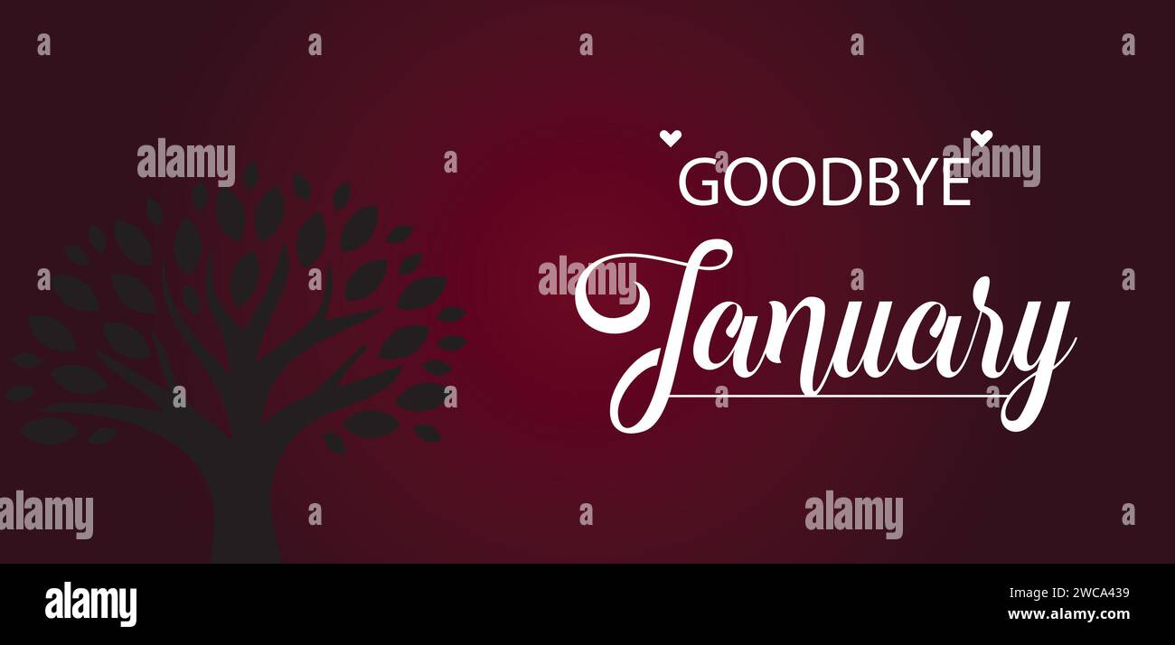 Good Bye January Beautiful Text illustration Design Stock Vector Image ...