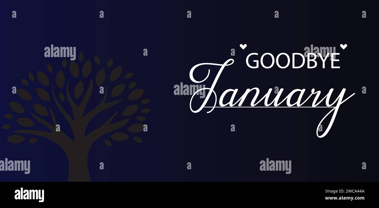 Good Bye January Beautiful Text illustration Design Stock Vector Image ...