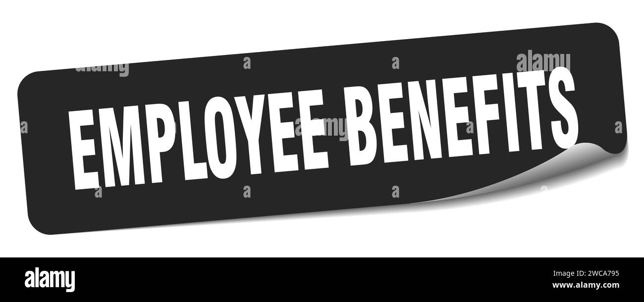 employee benefits sticker. employee benefits rectangular label isolated ...