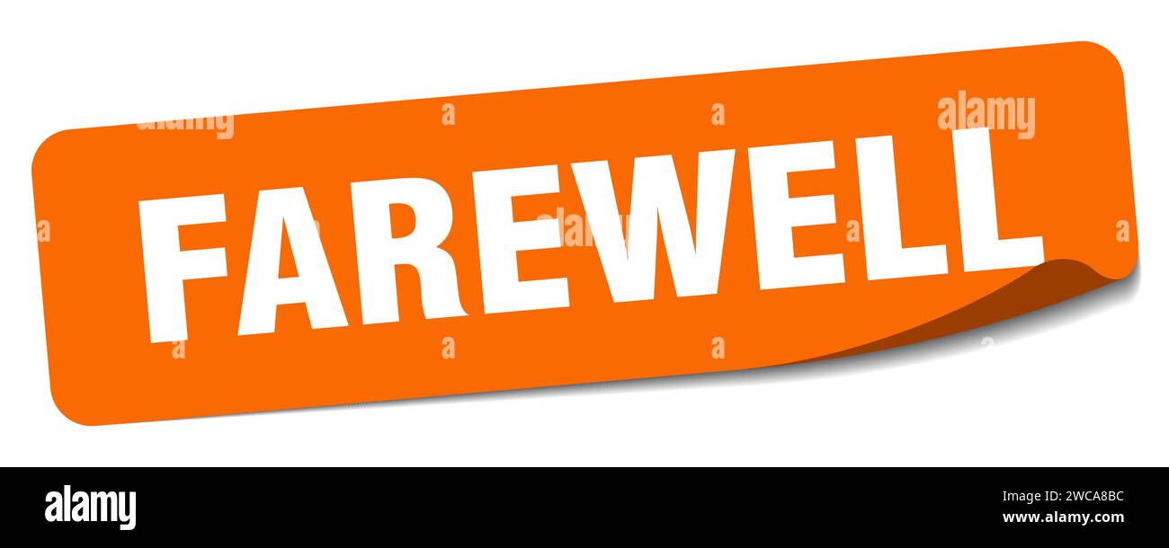 farewell sticker. farewell rectangular label isolated on white ...