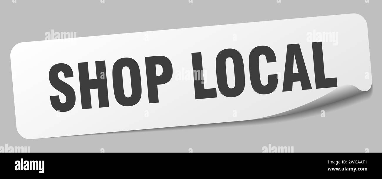 shop local sticker. shop local rectangular label isolated on white ...