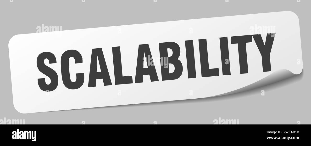 scalability sticker. scalability rectangular label isolated on white ...