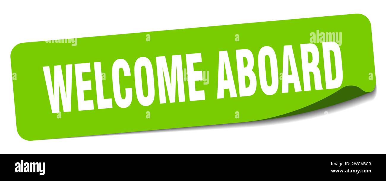 welcome aboard sticker. welcome aboard rectangular label isolated on ...