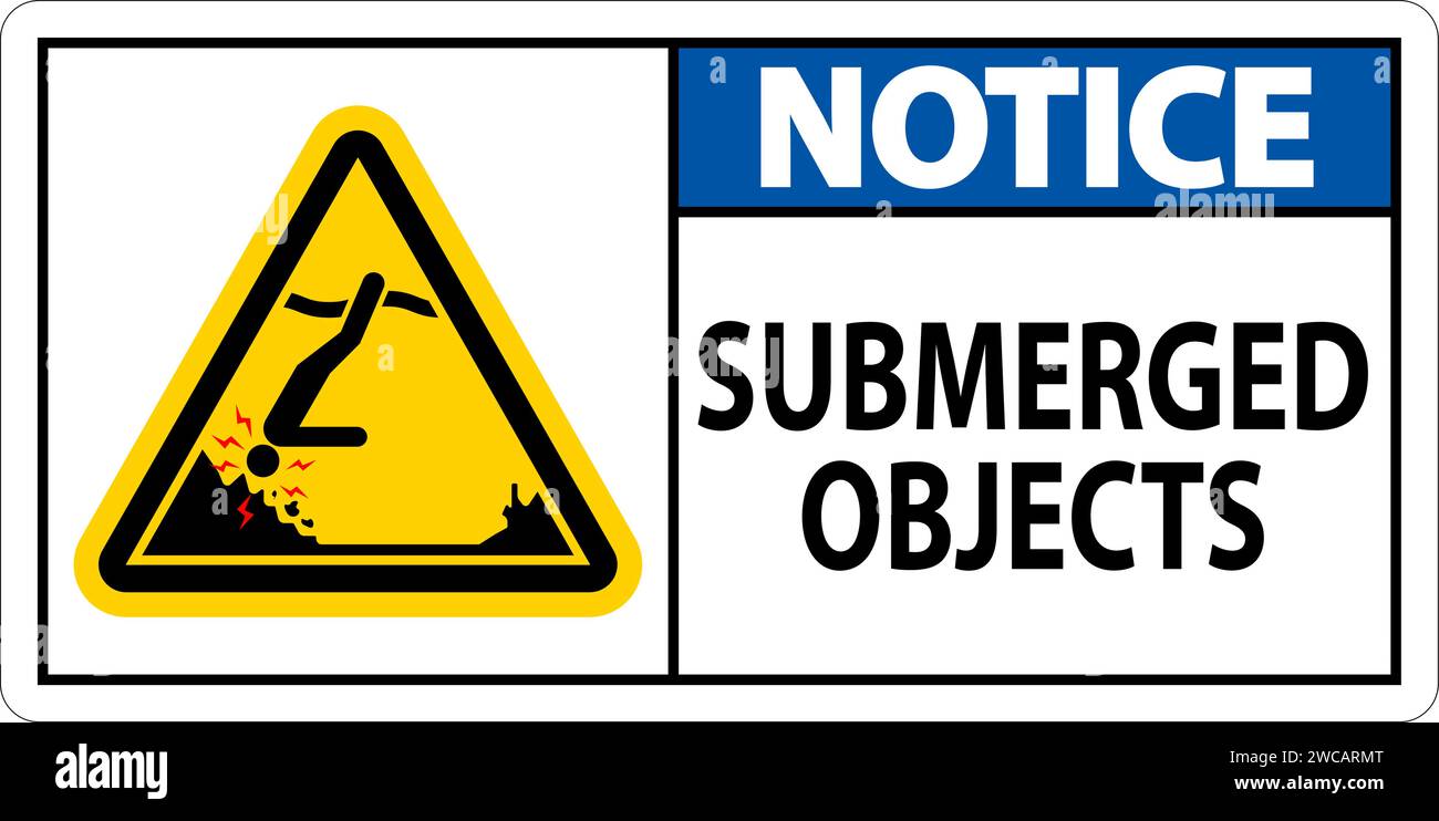 Water Safety Sign Notice - Submerged Objects Stock Vector Image & Art ...