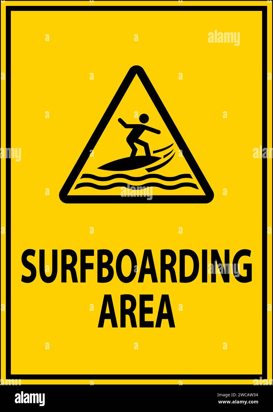 Water Safety Sign Warning - Surfboarding Area Stock Vector Image & Art ...